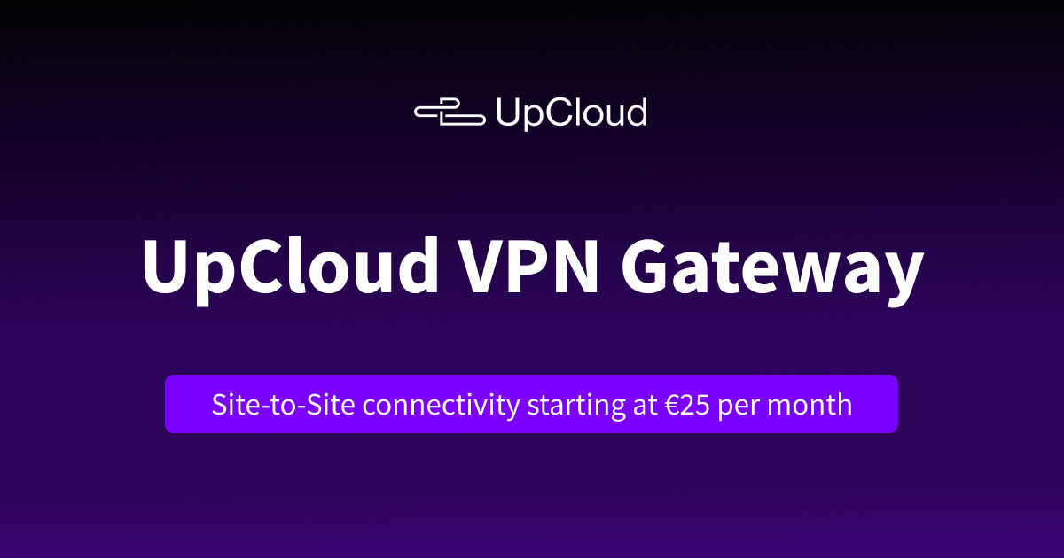 VPN Gateway - UpCloud
